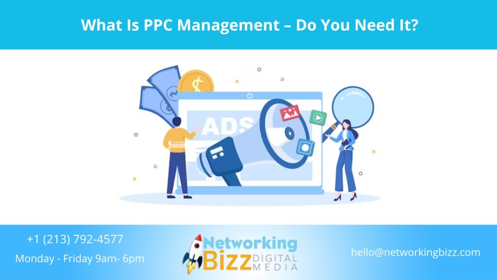 What Is PPC Management – Do You Need It? - Houston